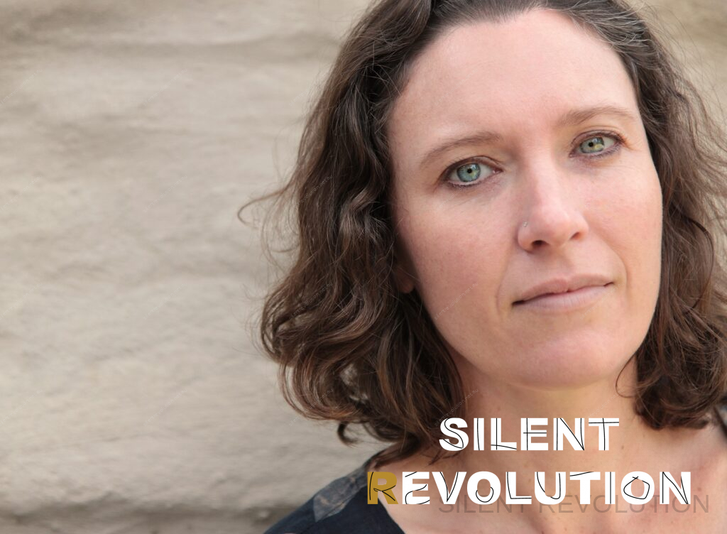 Silent Revolution – transforming from within